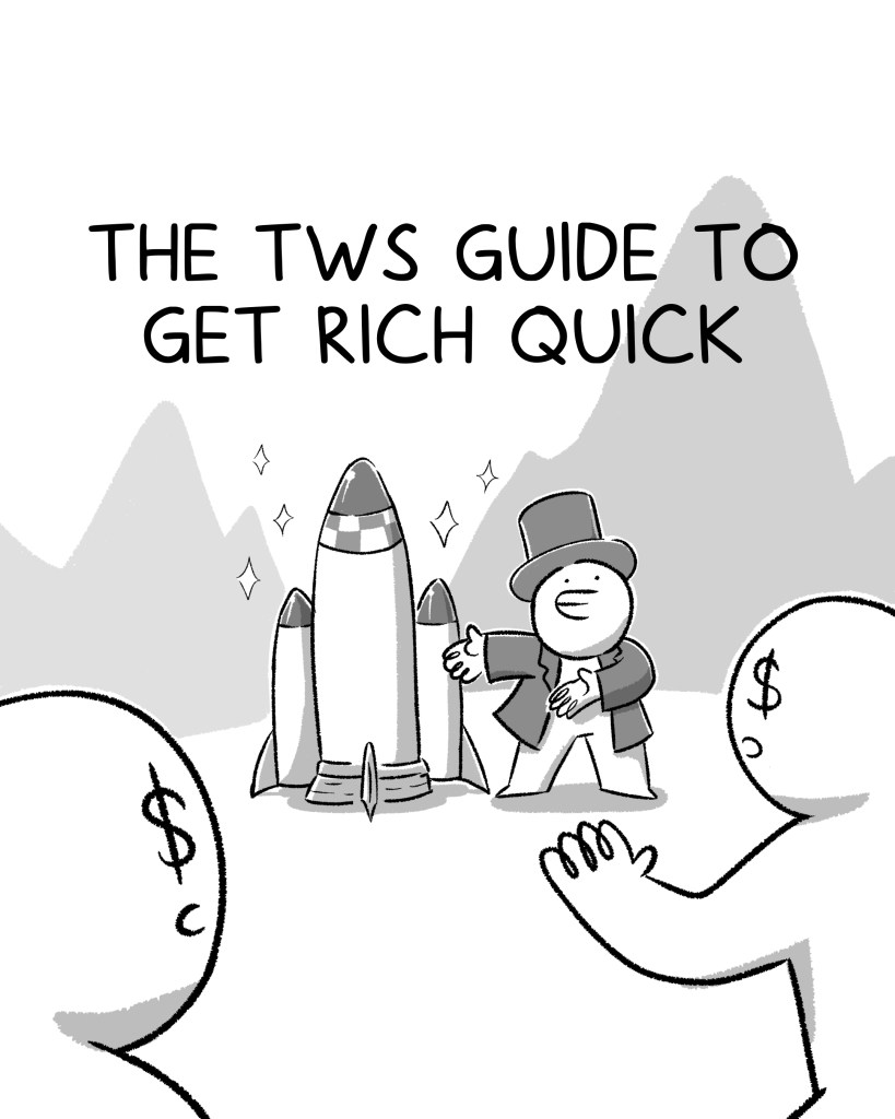The TWS Guide to Get Rich Quick – The Woke Salaryman: