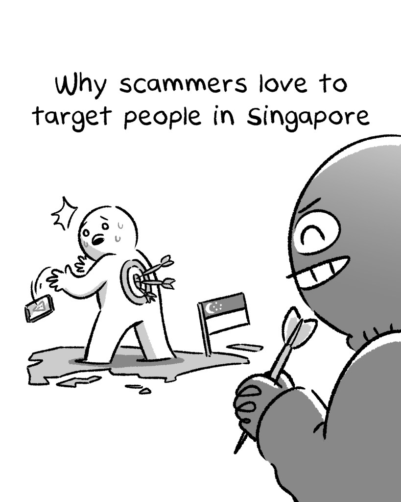 Why scammers love to target people in Singapore – The Woke Salaryman: